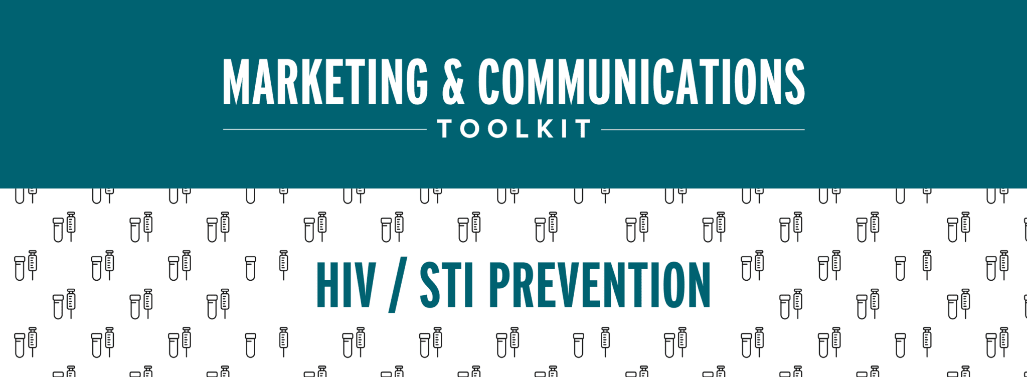2025 HIV / STI Prevention Toolkit | Community HealthCare Association of ...