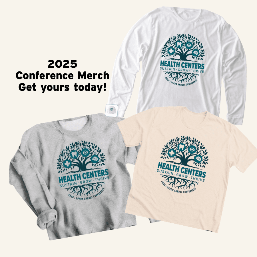 2025 CHAD/GPHDN Annual Conference | Community HealthCare Association of ...